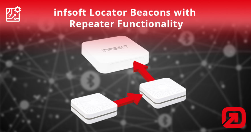 infsoft Blog: Locator Beacons with Repeater Functionality