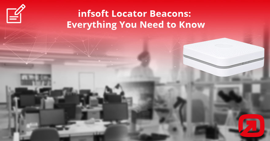 infsoft Locator Beacons: Everything You Need to Know